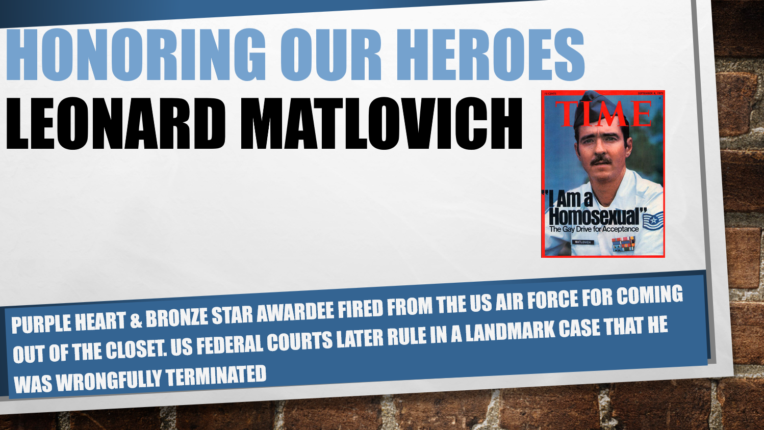 Honoring Our Heroes: Leonard Matlovich – Meg A. Mars
